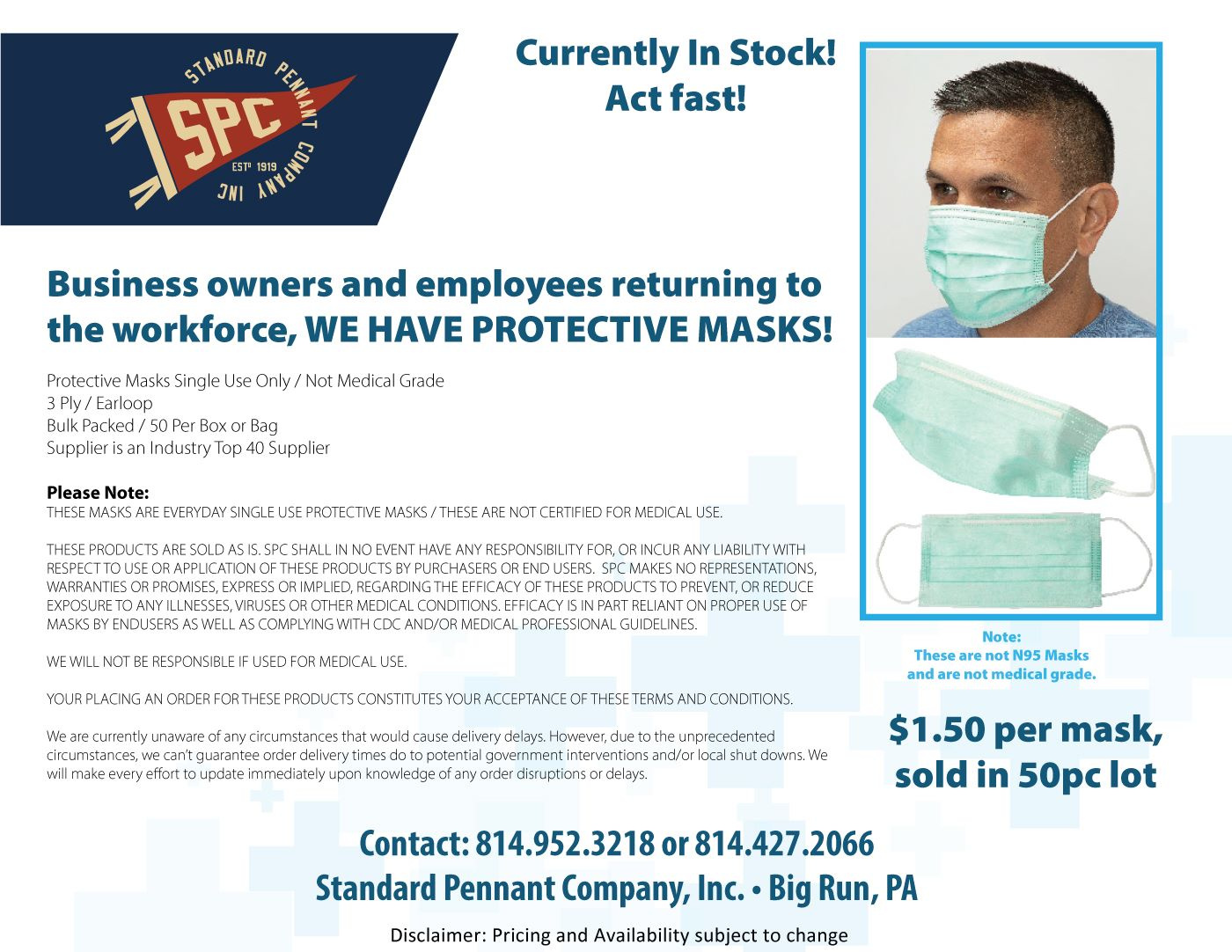 Protective Masks Available - Standard Pennant